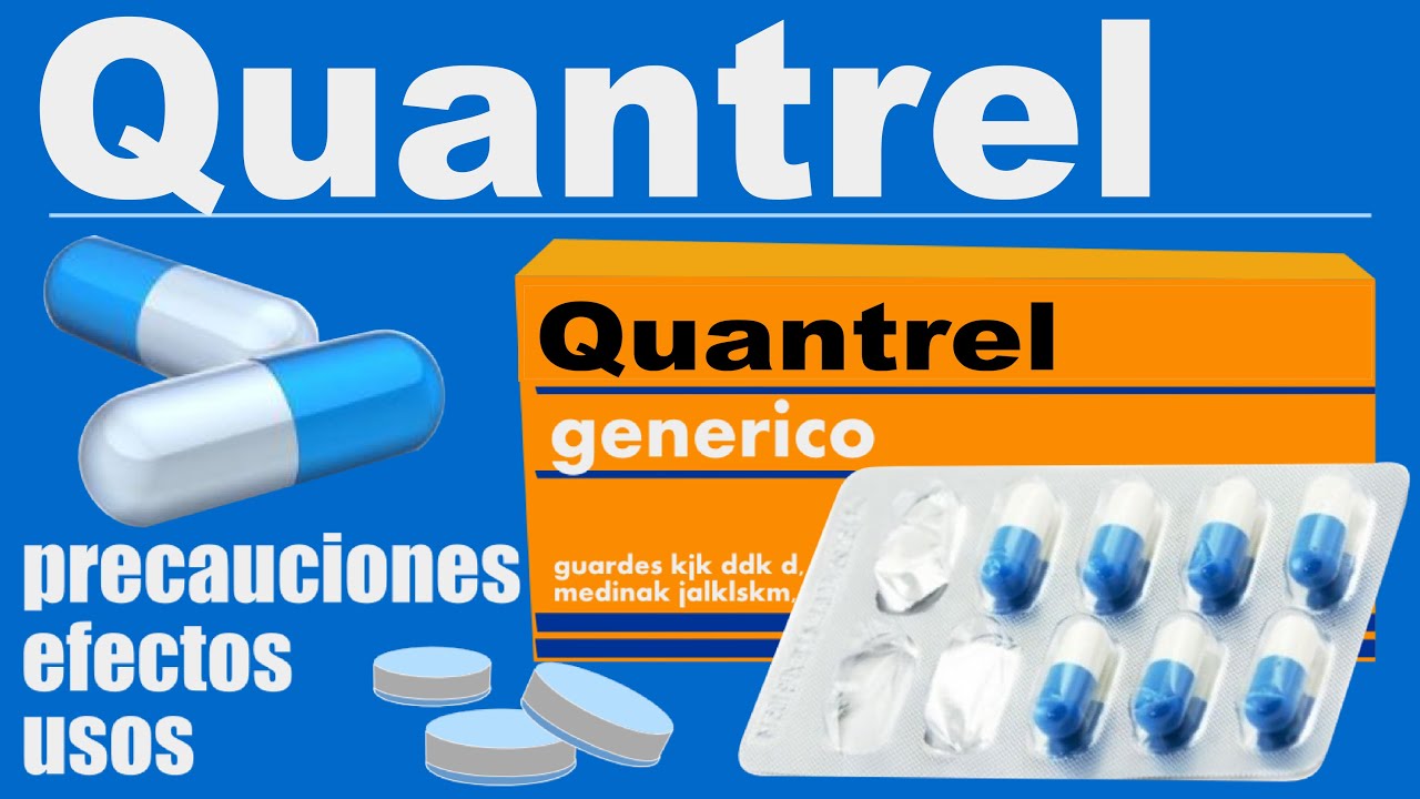 QUANTREL para que sirve reacciones lombrices parasitosis - YouTube