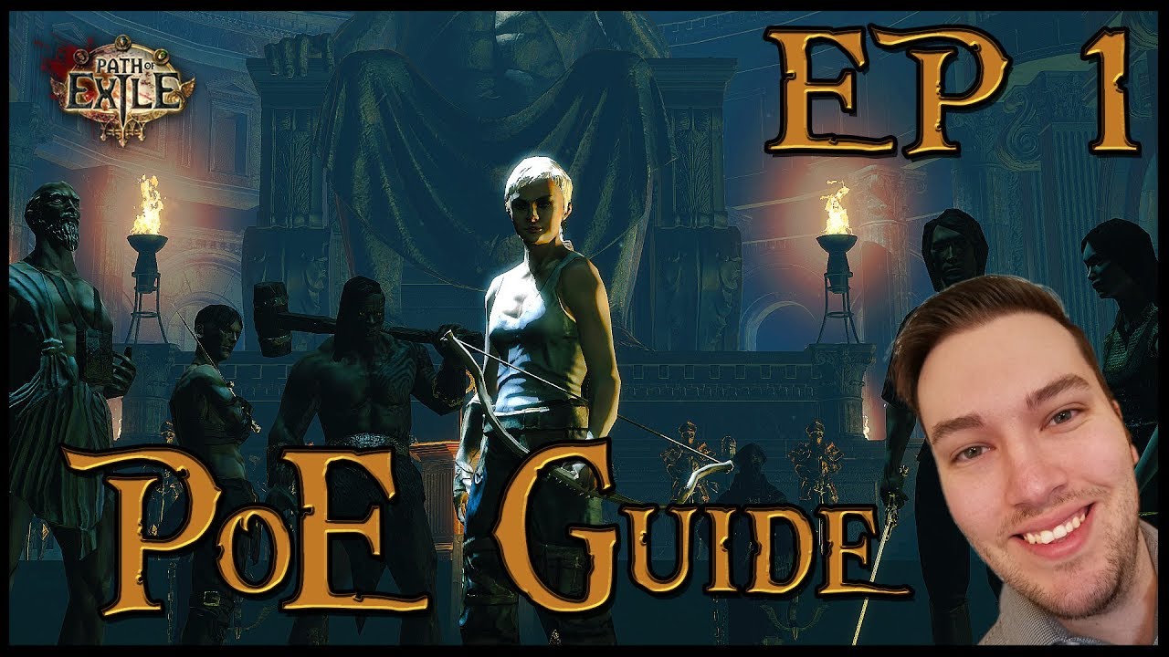 Path of Exile Beginners Guide and Playthrough 2018 - YouTube