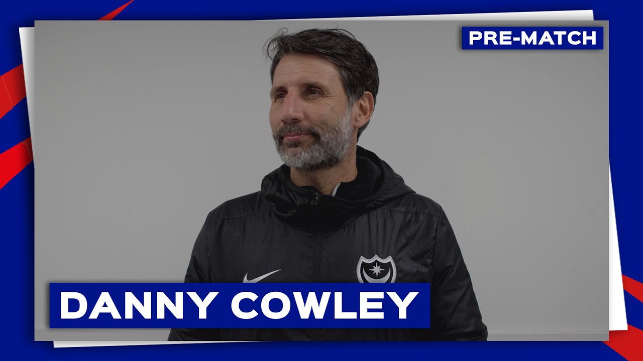 Danny Cowley pre-match | Wycombe Wanderers vs Pompey - YouTube