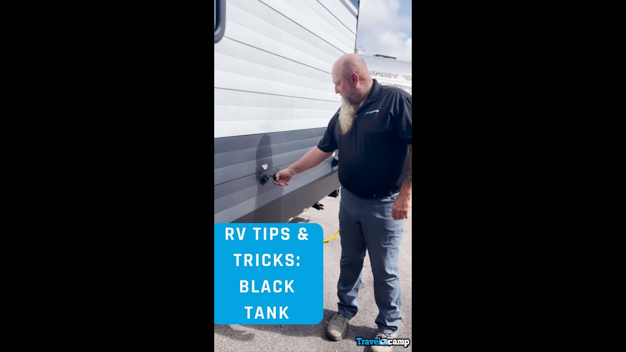 RV Tips & Tricks: Black and Grey Tanks - YouTube