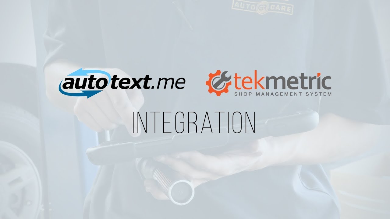 autotext.me Level 6 Integration with Tekmetric - YouTube