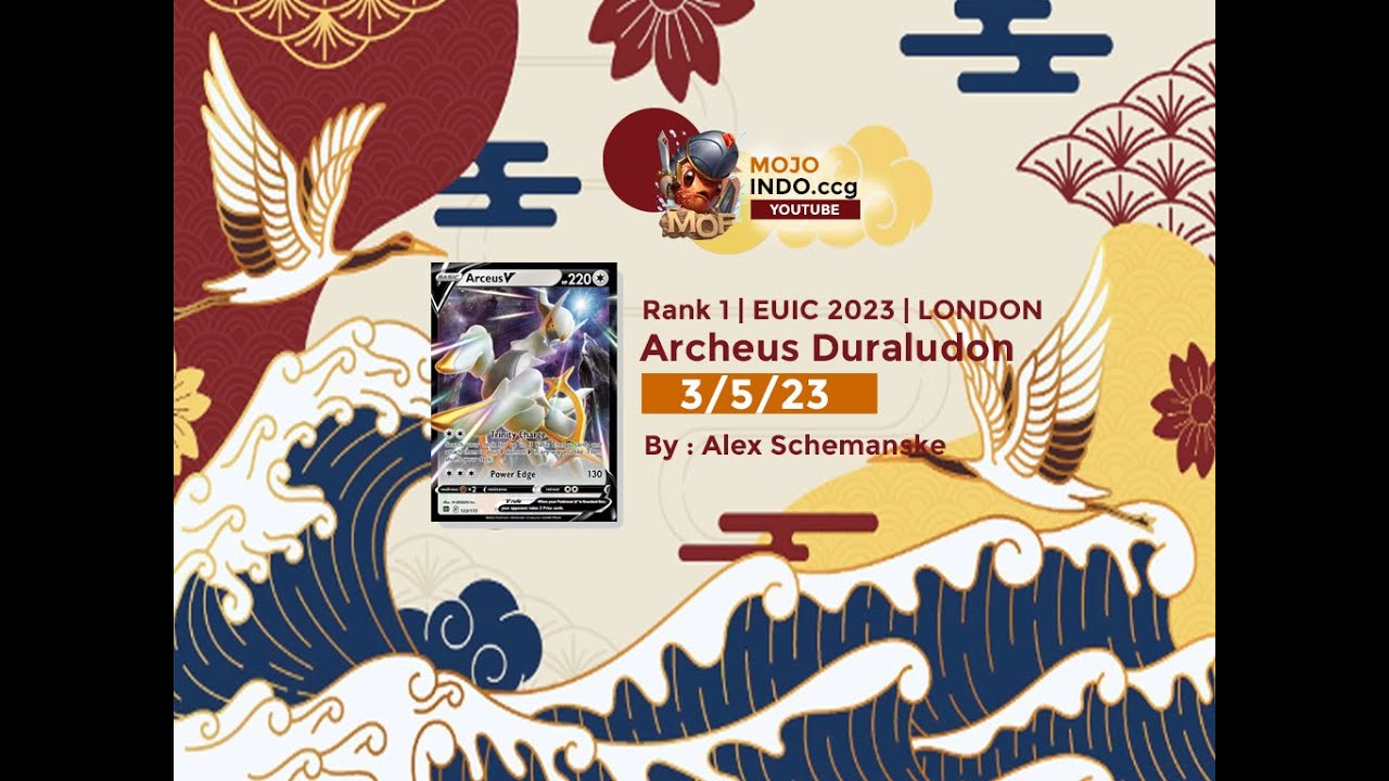 [PTCGL] RANK 1 | EUIC 2023 | Archeus Duraludon | 14/4/23 - YouTube