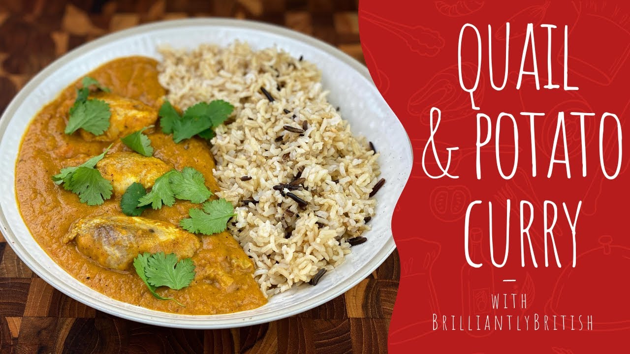 Ep.128 Quail and Potato Curry - How To Make Queen Victoria’s Favourite ...