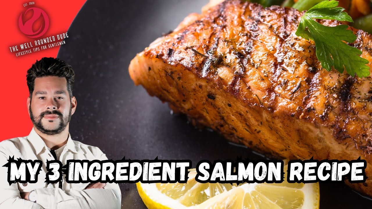 The Perfect Salmon Recipe - YouTube