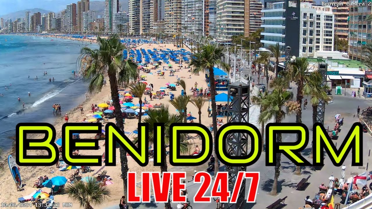 Benidorm Live Webcam 🇪🇸 CAMERA 2 🇪🇸 Streamed 10th June 2024 (1) - YouTube