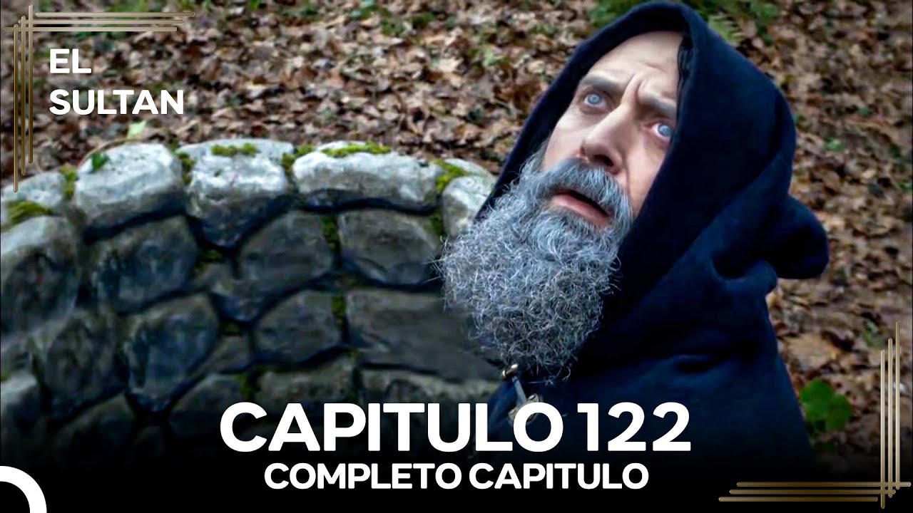 El Sultán Capitulo 122 #denuevo - YouTube