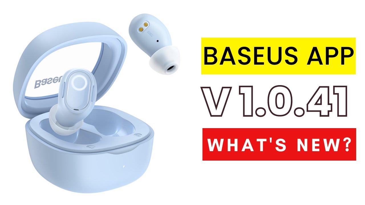 Baseus Bowie WM02 New Firmware Update V1.0.41 IS OUT: What's NEW? - YouTube