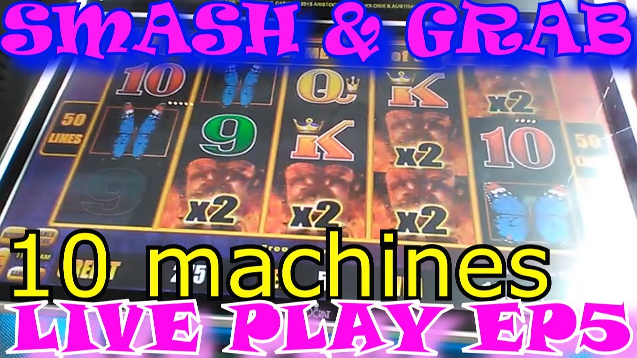 SMASH & GRAB finally it happened Episode 5 Lightning Links machines ...