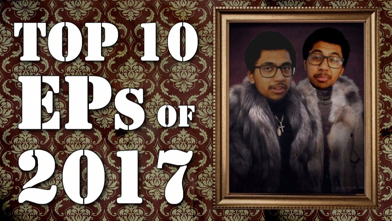 Top 10 EPs of 2017 | Ricky Lai - YouTube