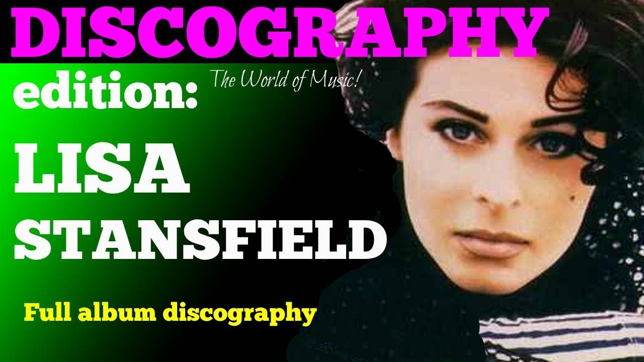 DISCOGRAPHY & CHARTS - (Edition: LISA STANSFIELD) - YouTube