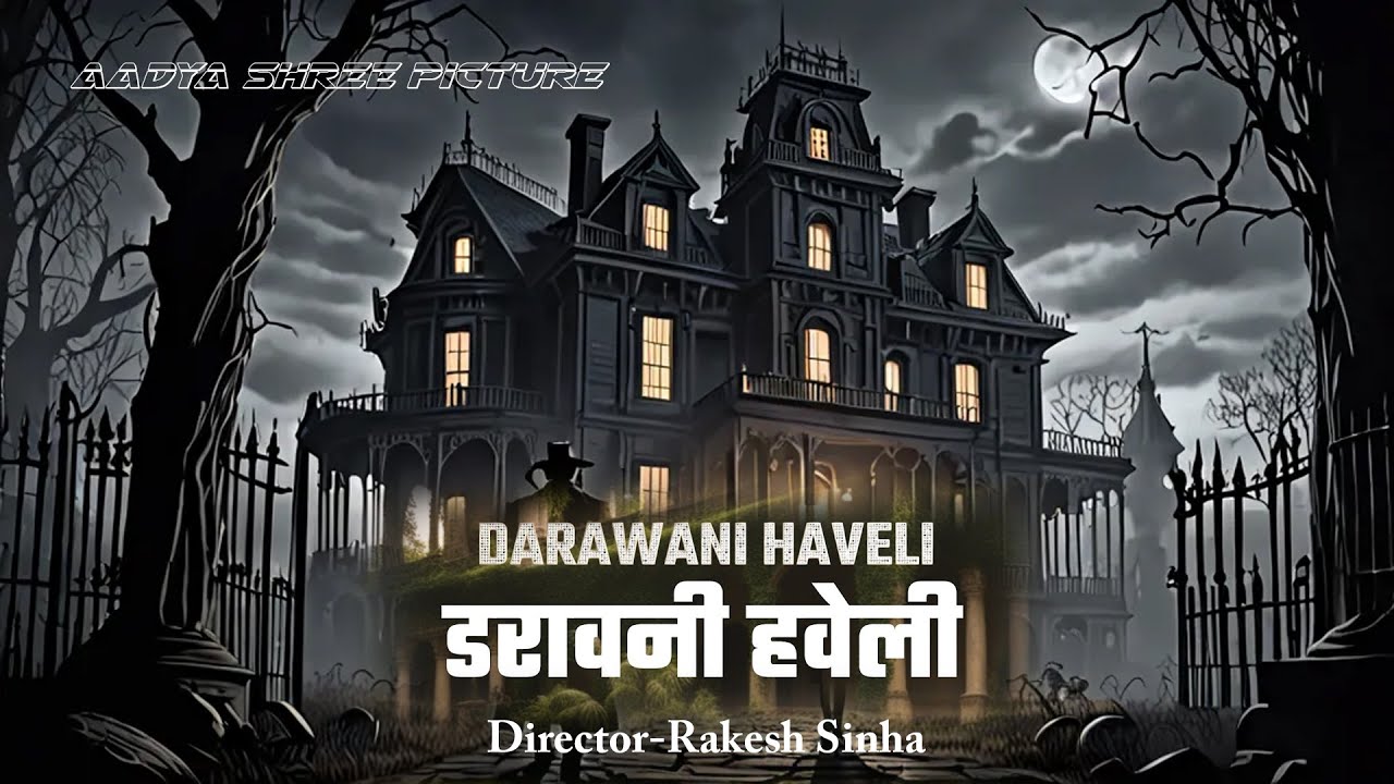 #horror Movie | Darawani Haveli | Collection of horror house | full ...