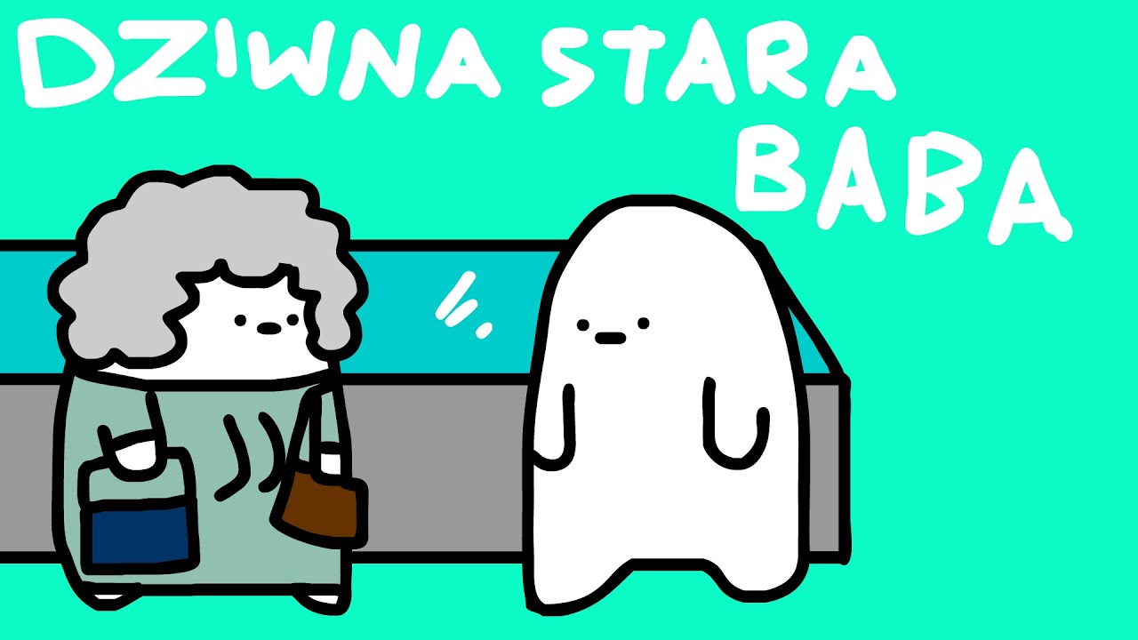 DZIWNA STARA BABA - YouTube