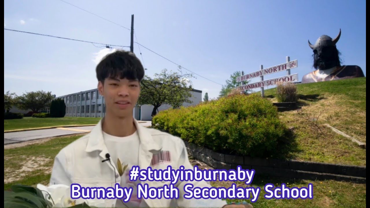 Burnaby North Secondary School - Thien (Thailand) - YouTube