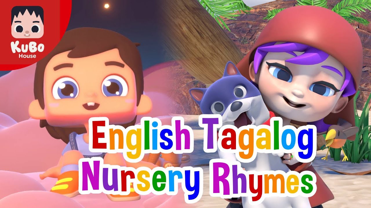 English and Tagalog Nursery Rhymes | Rock A Bye Baby | Rain Rain Go ...