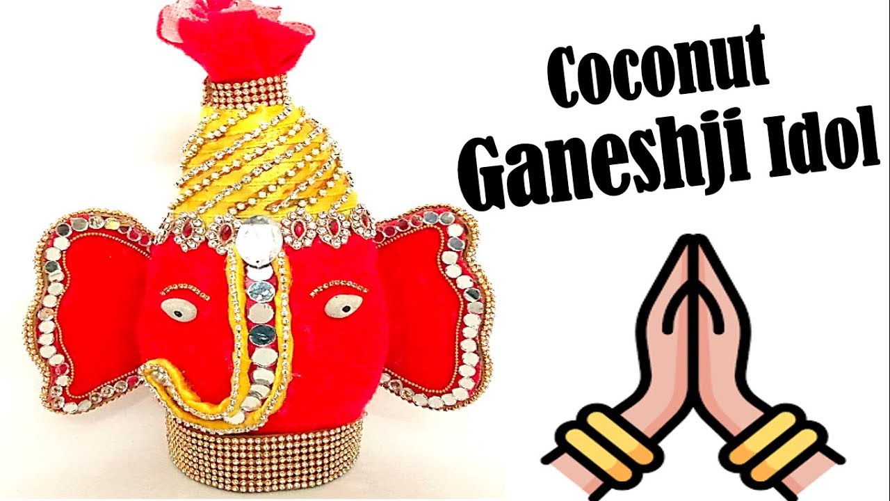 How to make Ganesha Idol from Coconut || DIY Ganesha from Coconut ...