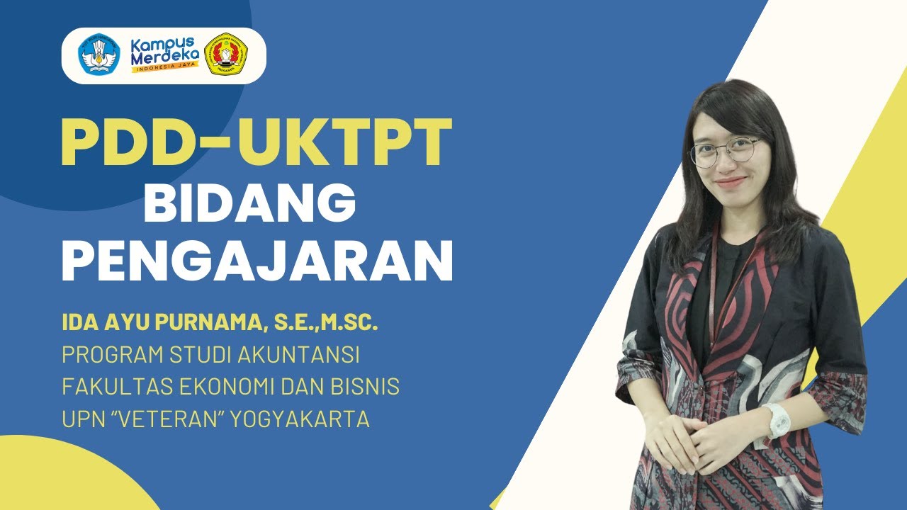 PDD-UKTPT BIDANG PENGAJARAN - SERDOS 2023 - IDA AYU PURNAMA, S.E., M.Sc ...