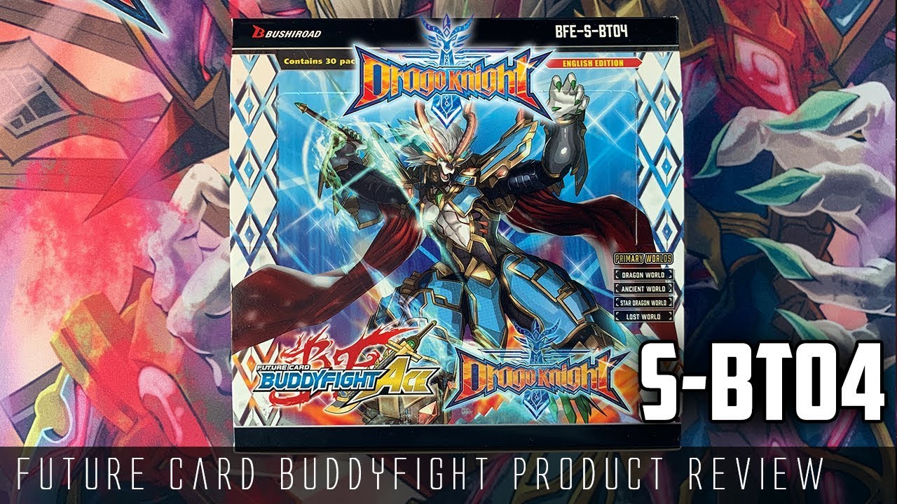 Future Card Buddyfight Booster Box Opening : SBT-04 Dragoknight (ドラゴナイト ...