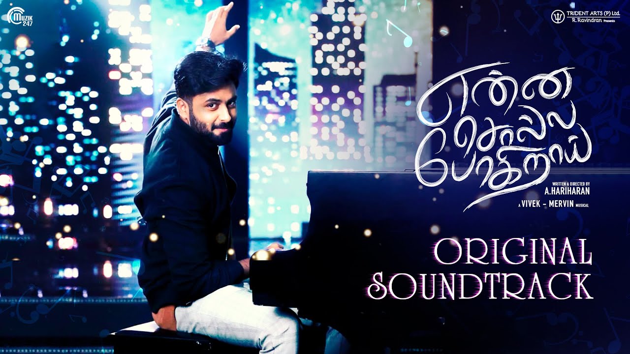 ENNA SOLLA POGIRAI - Original Soundtracks (OST) | Ashwin Kumar | Vivek ...