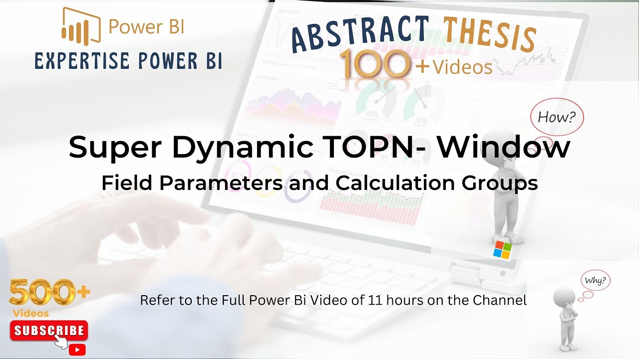 Power Bi Dynamic Topn Window Field Parameters Calculation Groups Youtube