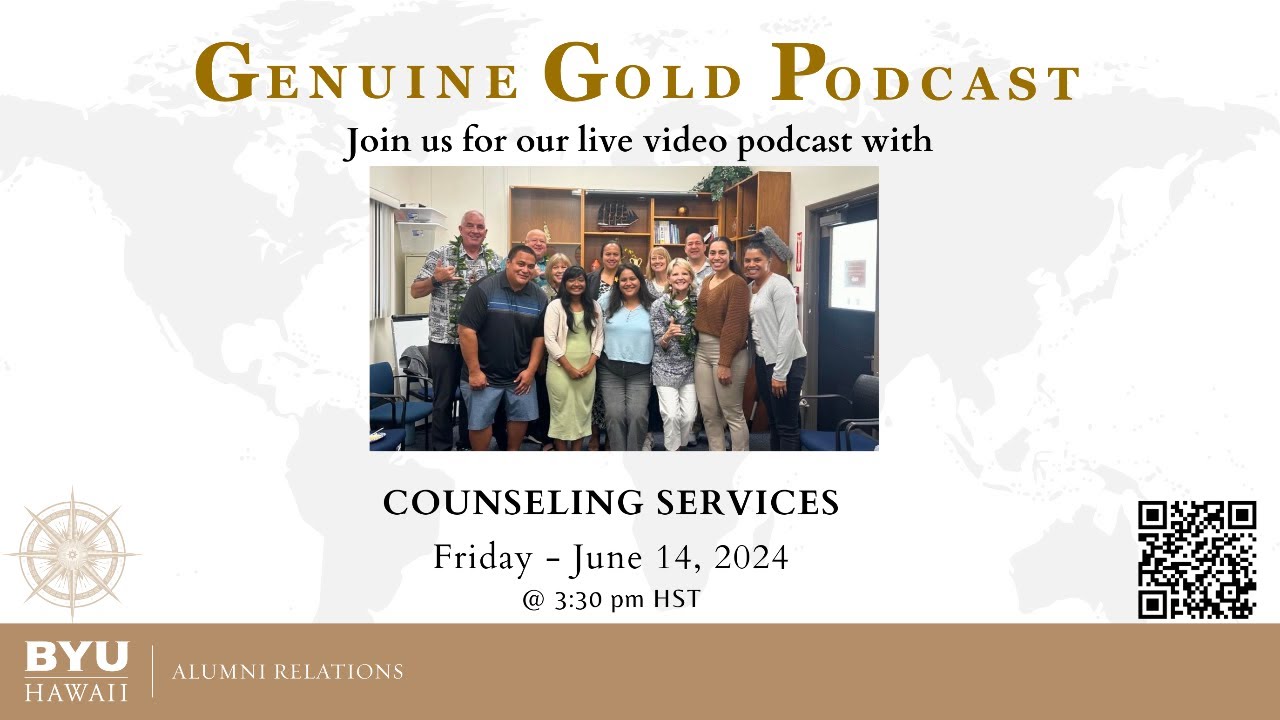 Genuine Gold Podcast Episode 14: BYUH Counseling Services - YouTube