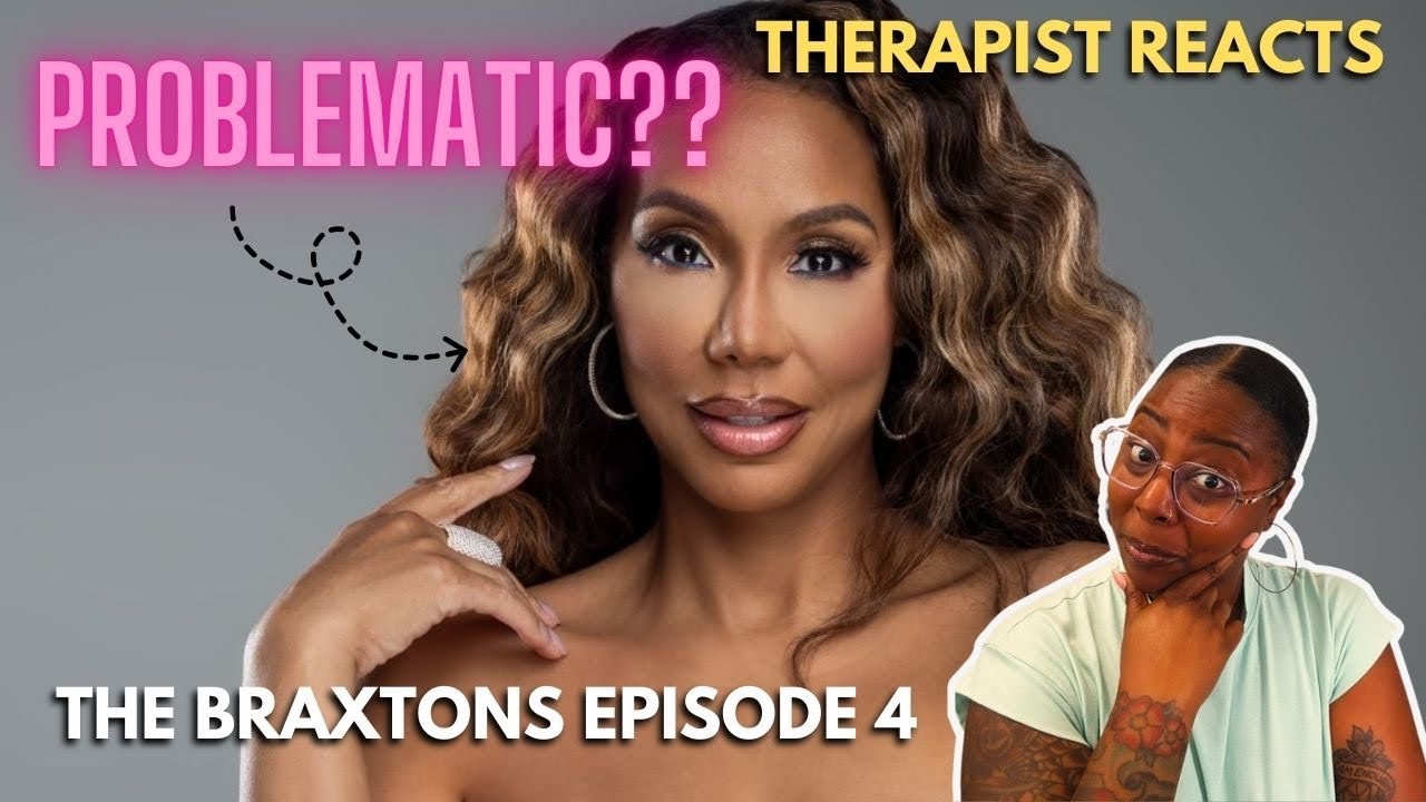 Therapist Reacts | The BRAXTONS S1 E4 FULL RECAP & REVIEW - YouTube