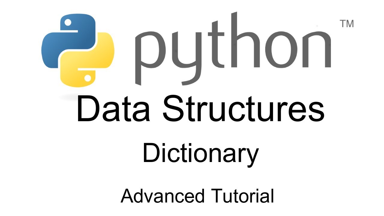 Python Advance 3 Data Structures Dictionary Mltool Youtube