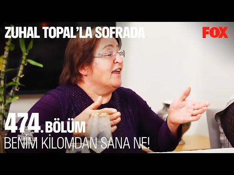 Aysel ve Döndü Hanım Arasında Kilo Tartışması - Zuhal Topal'la Sofrada 474. Bölüm