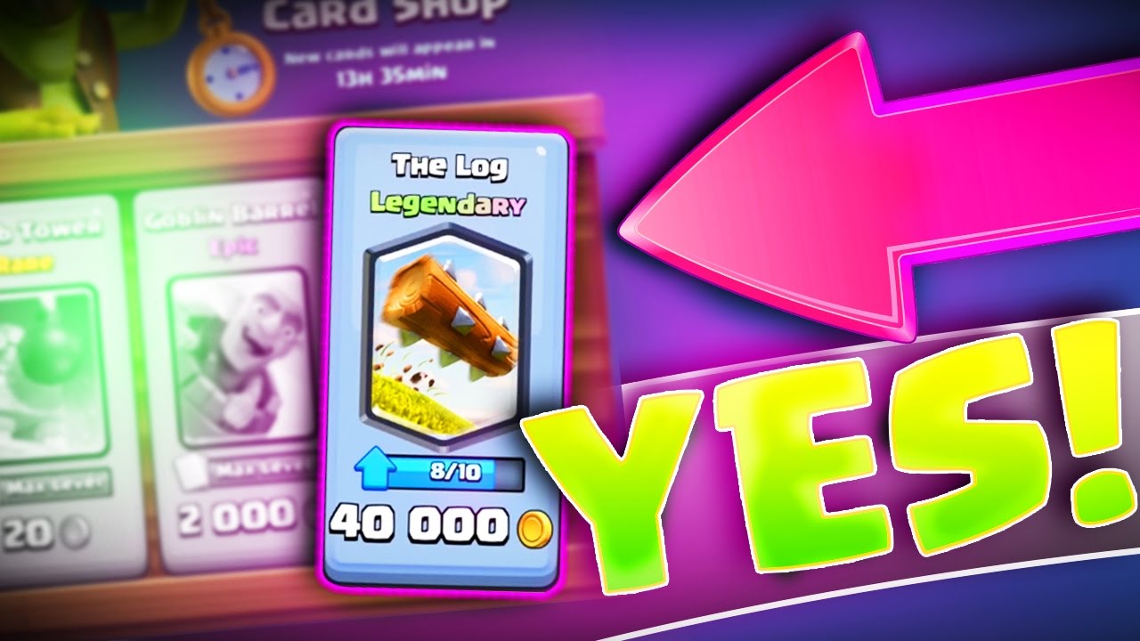 LEGENDARY IN THE STORE!! • BUYING THE LOG! • Clash Royale - YouTube