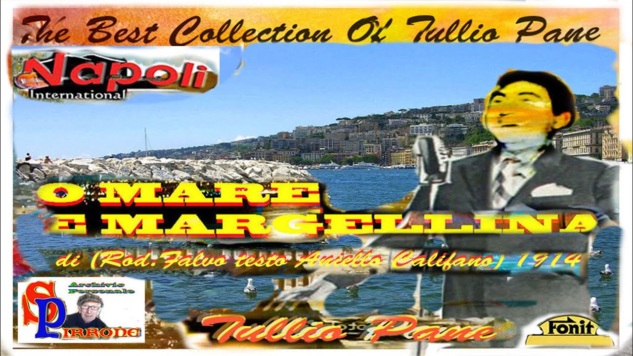 Tullio Pane - 'O MARE 'E MARGELLINA 1953 - YouTube