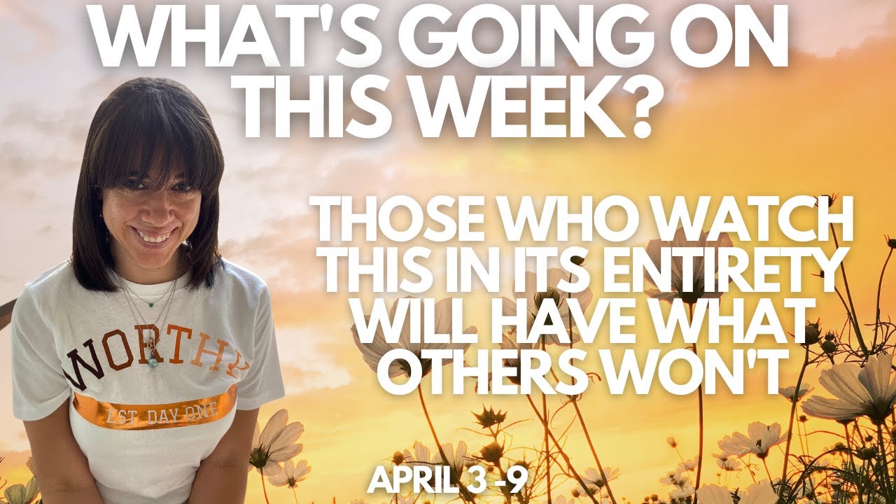 THOSE WHO WATCH THIS IN ITS ENTIRETY WILL HAVE WHAT OTHERS WON'T WEEKLY ...