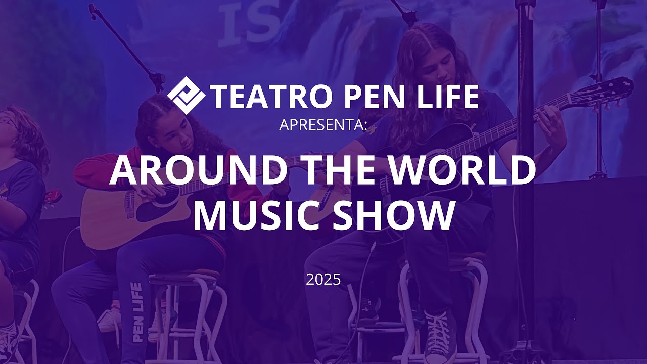 Teatro PEN Life - Apresenta: AROUND THE WORLD MUSIC SHOW - YouTube