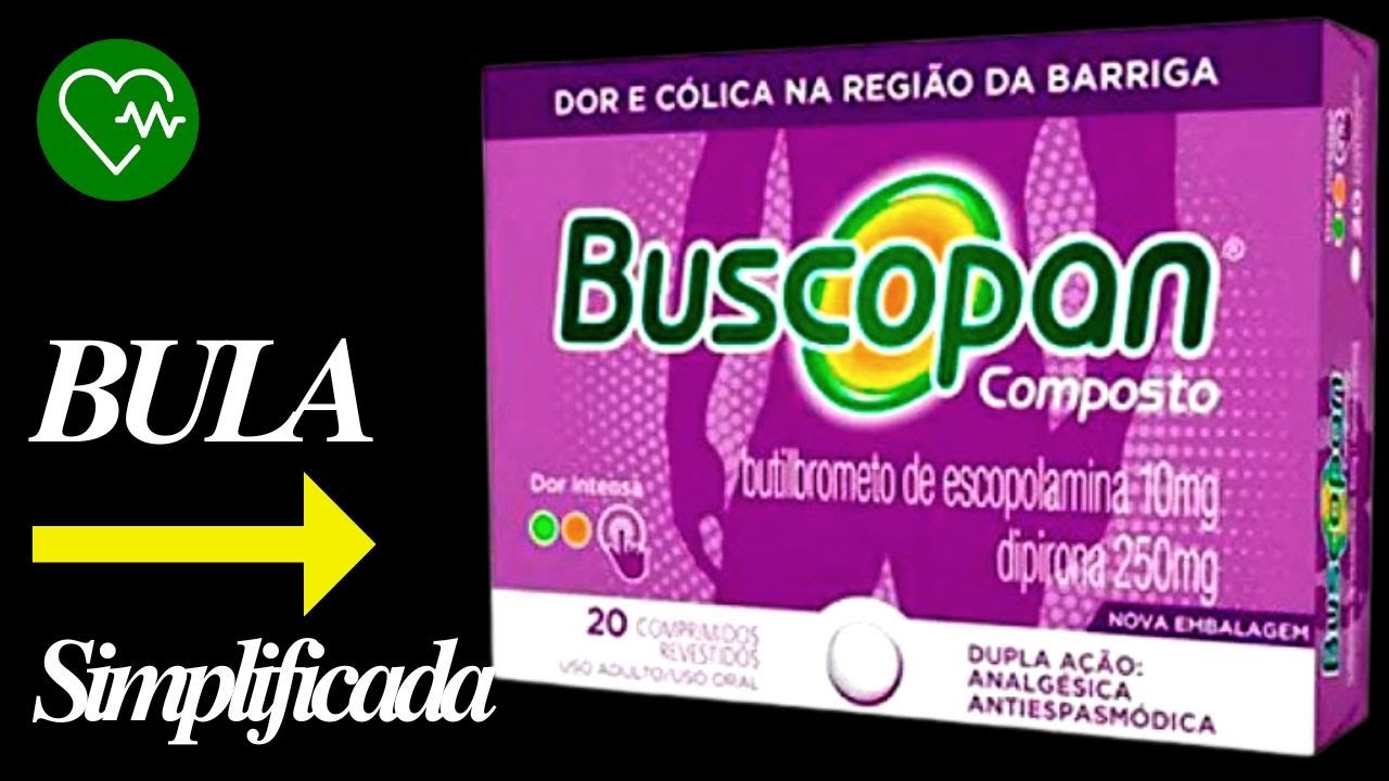 BUSCOPAN COMPOSTO Bula Simplificada, Para Que Serve, Como Tomar e ...