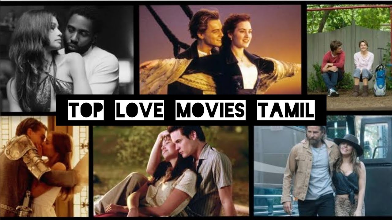 Top 5 Love Movies Tamil Top 5 Love Story Movie Hollywood Top 5 Love top-5-love-movies-tamil-top-5-love-story-movie-hollywood-top-5-love