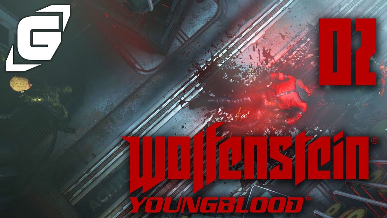 WOLFENSTEIN: YOUNGBLOOD 💉 002: Stier in Luftschiff | GAMAZINE - YouTube