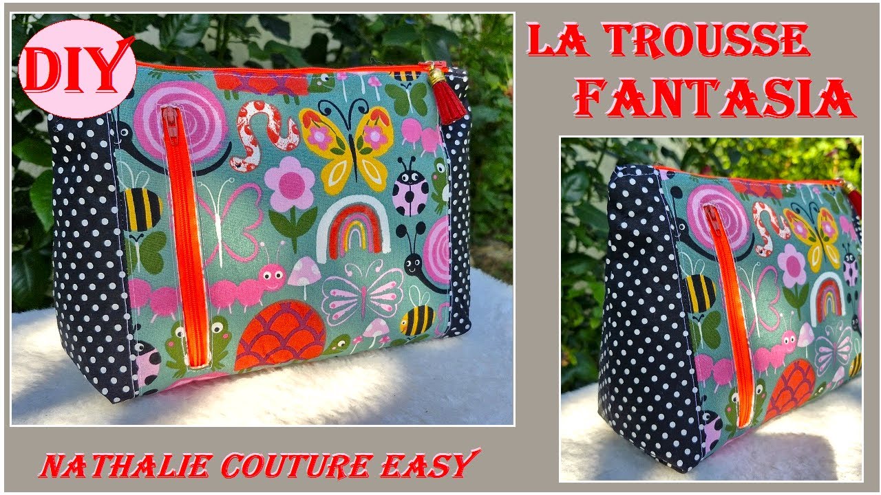 trousse fantaisie nathalie couture easy free pattern diy couture - YouTube