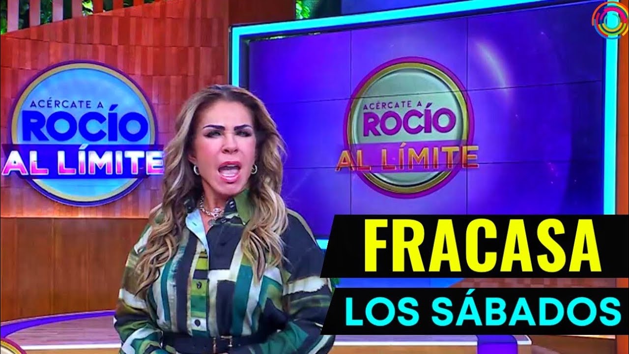 Fracasa ‘ACÉRCATE A ROCÍO AL LÍMITE’ Con Rocío Sánchez Azuara - YouTube