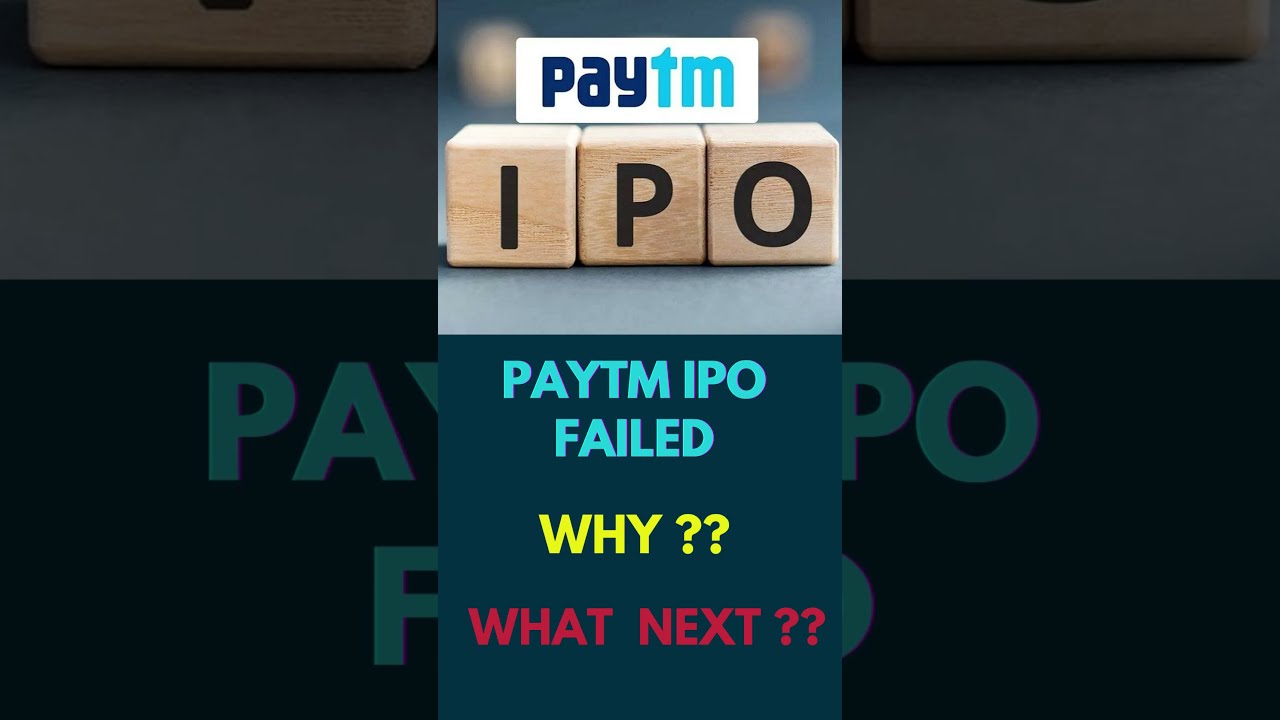 PAYTM IPO FAILED - WHY ? | What to do now ? #shorts - YouTube