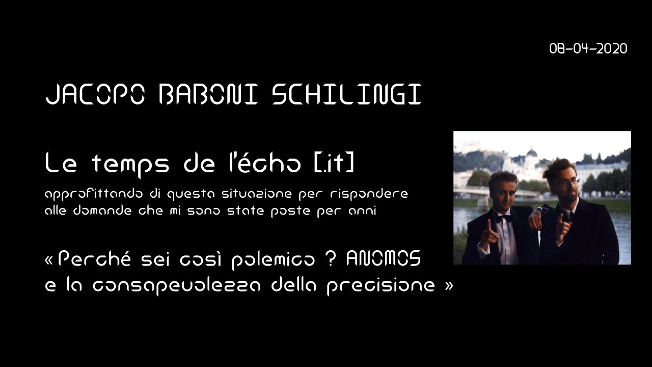 « Perché sei così polemico ? ANOMOS e la precisione » - 08 04 2020 [.IT ...