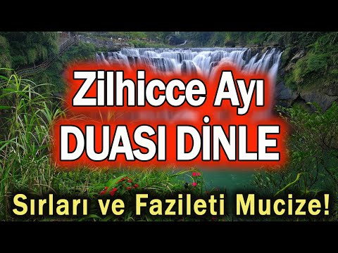 Bu Dua Hayatınızı Değiştirebilir! Zilhicce Ayı Mucize Sırları ve Faziletini DİNLE