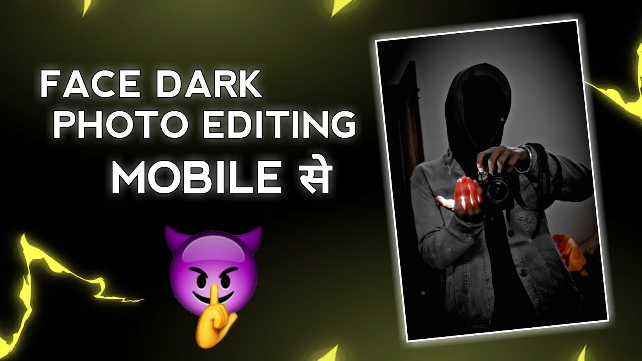Face Dark Photo Editing On Android - Bikram Editz Photography - YouTube