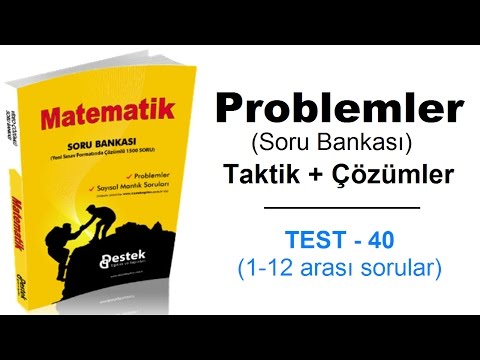Problemler Soru Çözümü - YGS, ALES, KPSS ve DGS için Soru Bankası/Test 40 (1-12 arası)