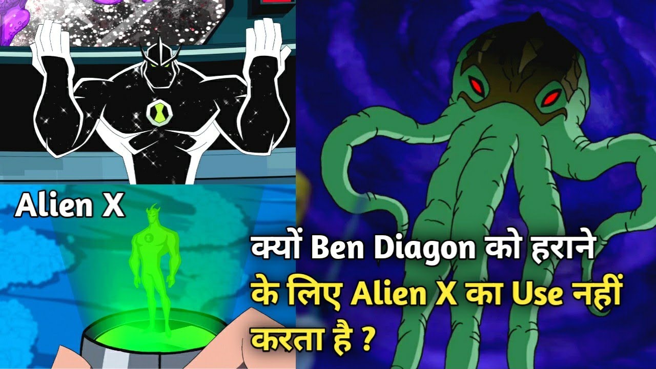 Why Ben 10 Not Use Alien X to Defeat Diagon ? | Full Explain | By ...