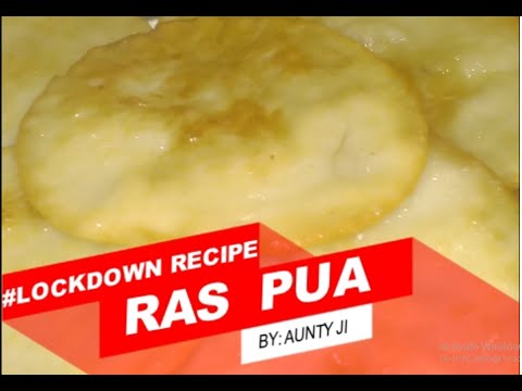 RAS PUA | #LOCKDOWN RECIPE - YouTube