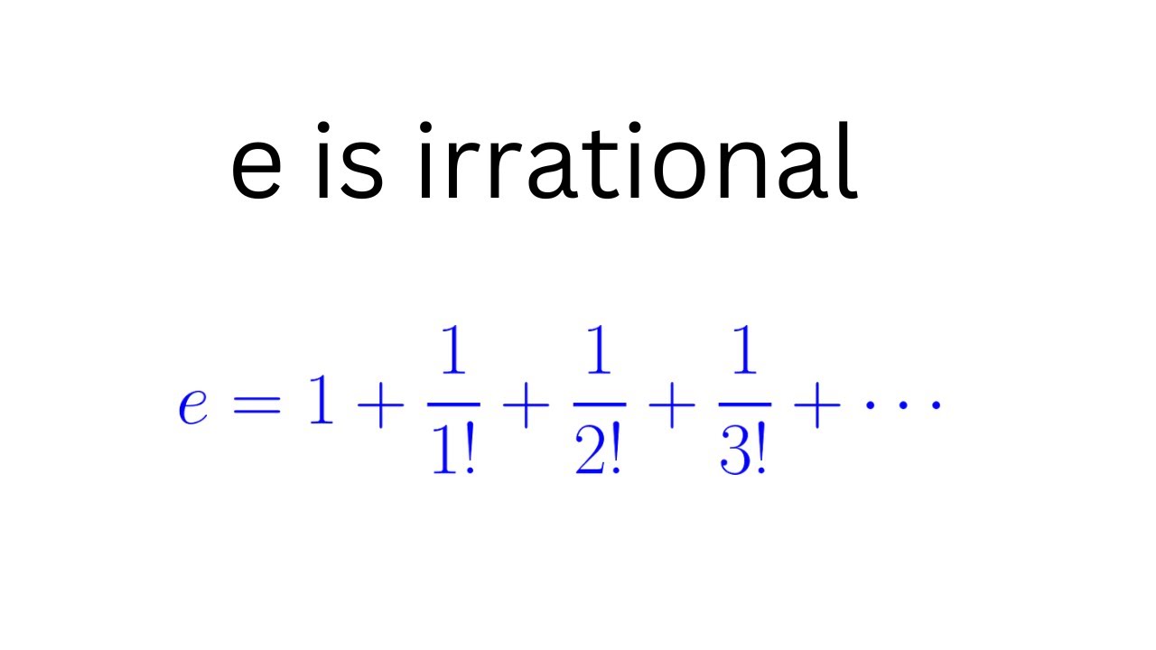 A clever proof of irrationality of e. - YouTube