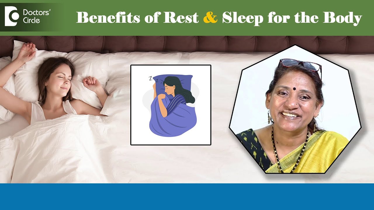 Benefits of Rest & Sleep for the Body & Mind| Sleep Awareness Week-Dr ...