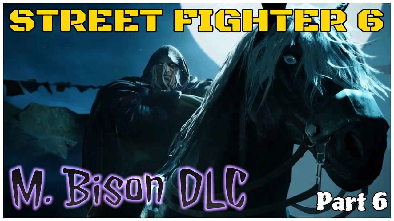 A Horse with No Name - M. Bison DLC with Leonardo (Part 6) - Street ...