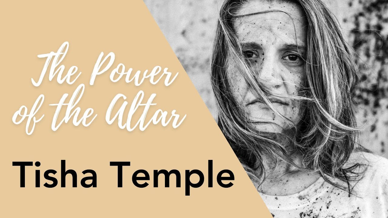 Tisha Temple | The Power of the Altar - YouTube