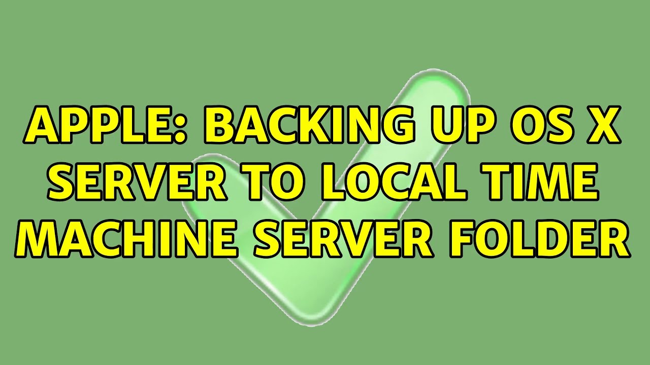 Apple: Backing Up OS X Server to Local Time Machine Server Folder - YouTube