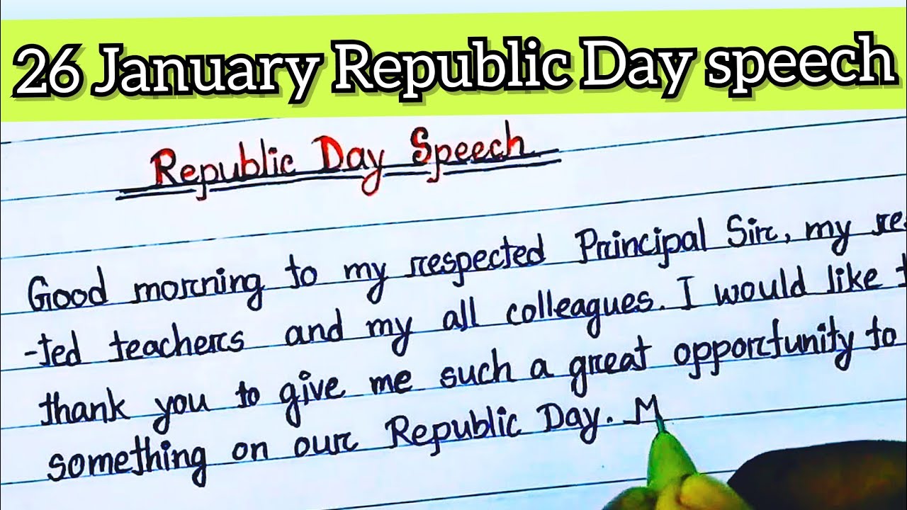Republic Day Short note. 26 January,The Republic Day of India. # ...