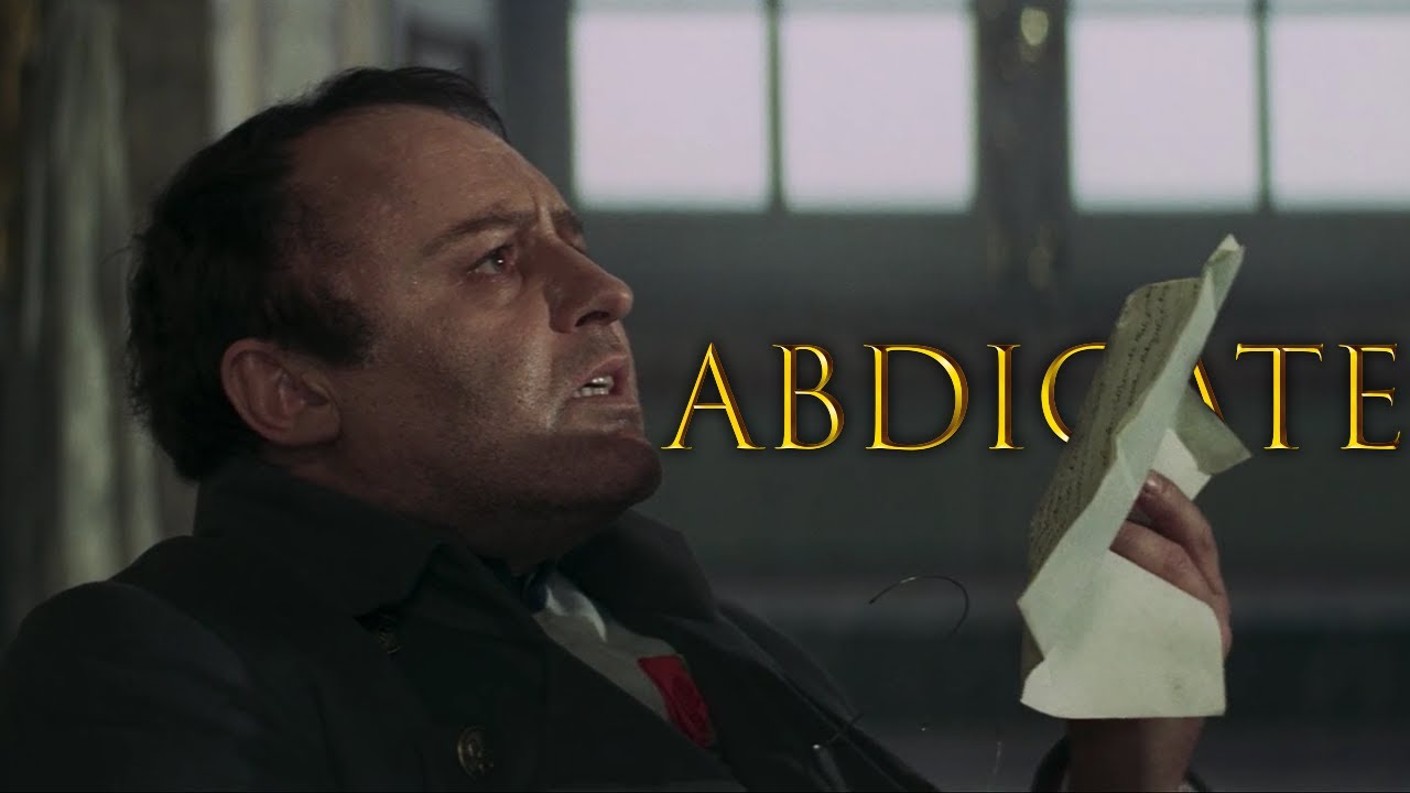 Napoleon is forced to abdicate - Waterloo (1970) - YouTube